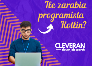 Kim jest i ile zarabia programista Kotlin? - Publikacja_partnera